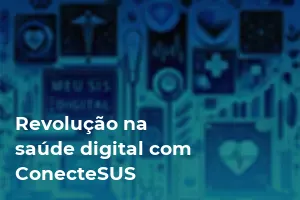 Como Agendar Consulta pelo SUS Usando o Conecte SUS - MeuSUSDigital.com